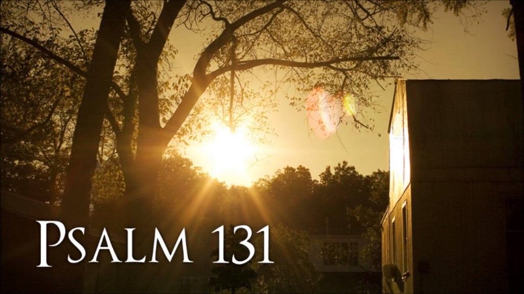Psalm 131 | Simple Trust in the Lord | Upward Ever...